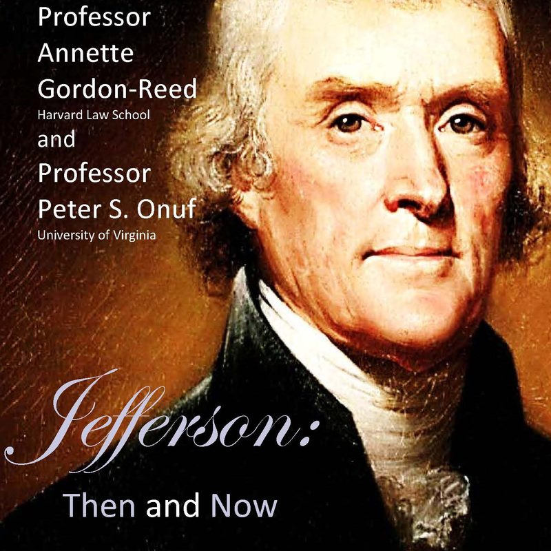 Renowned historians to present ‘Jefferson: Then and Now’ Oct. 15 at ...