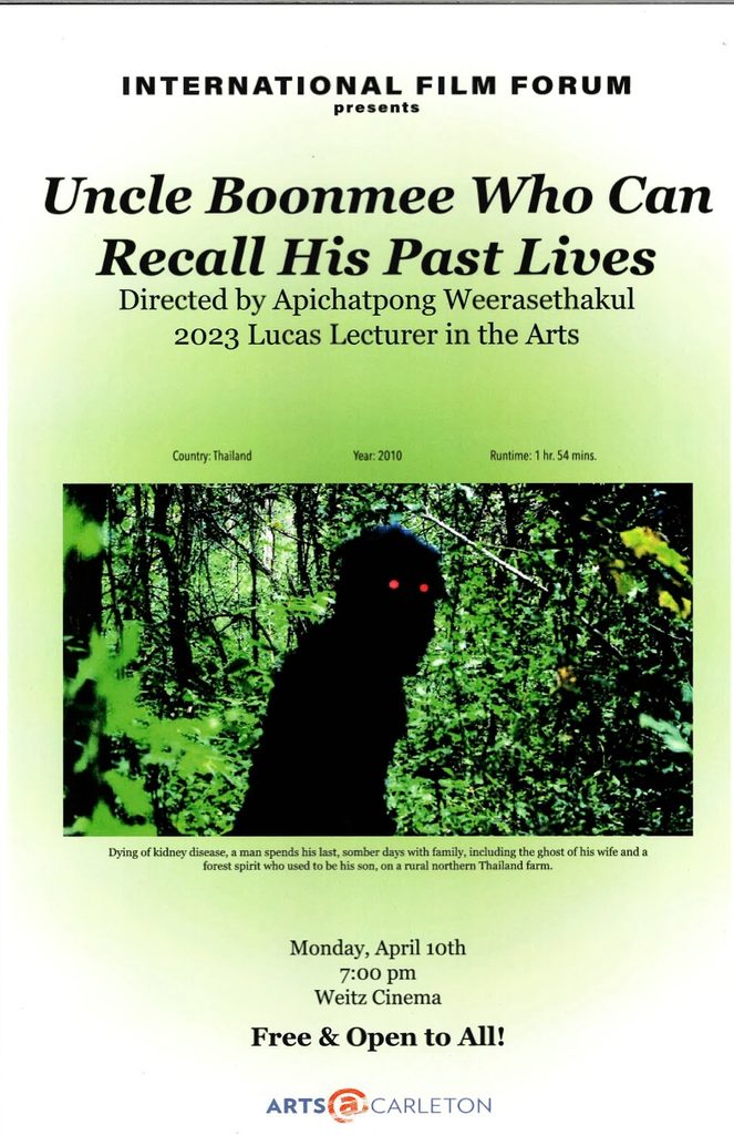 Uncle Boonmee Who Can Recall His Past Lives – International Film Forum ...